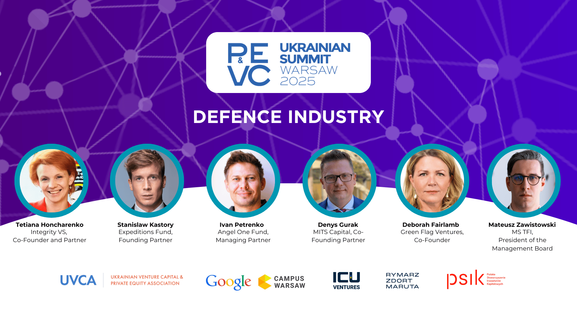 Ukrainian PE & VC Summit 2025: Meet the Defence Industry Panel / Ukrainian PE & VC Summit / UVCA ...